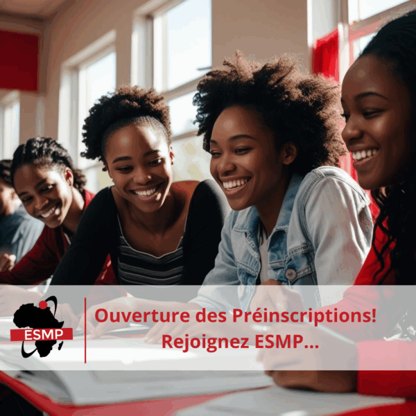 PRÉINSCRIPTIONS OUVERTES À L’ESMP – UNE FORMATION D'EXCELLENCE POUR ...